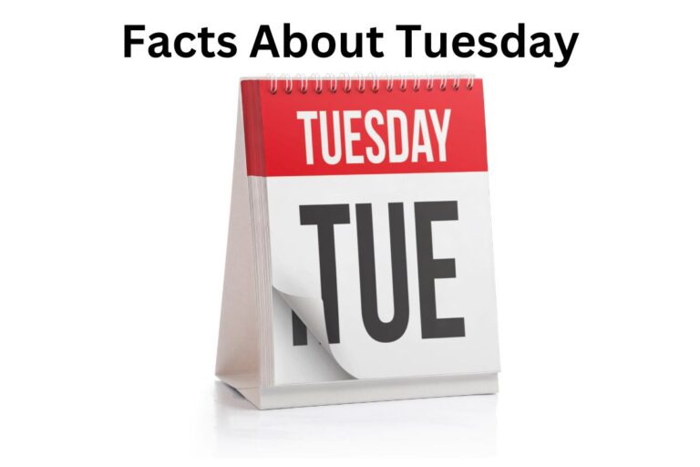 Tuesday Trivia: 10 Fascinating Facts About Tuesdays - Facts Vibes